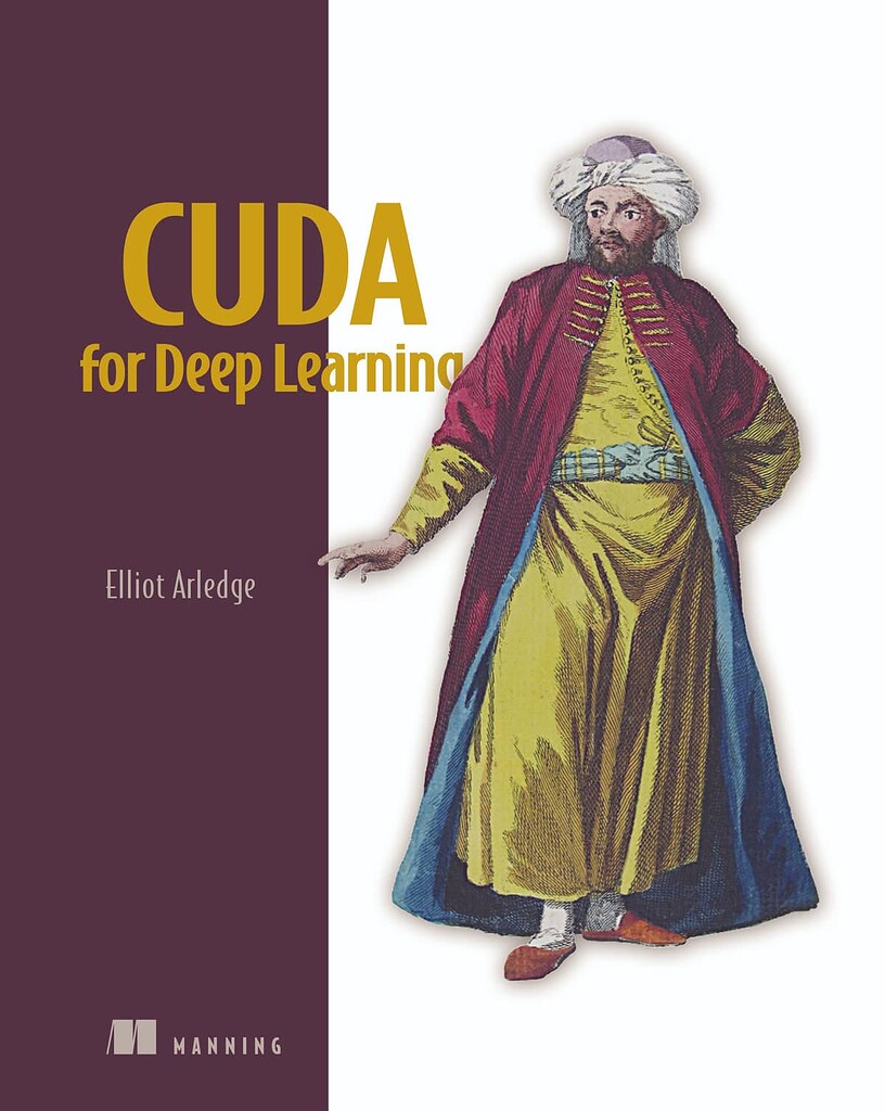 CUDA for Deep Learning (Manning) - AI Learning Resources - Devtalk
