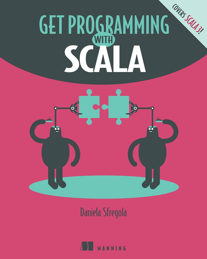 Get Programming with Scala (Manning) - Backend Learning Resources - Devtalk