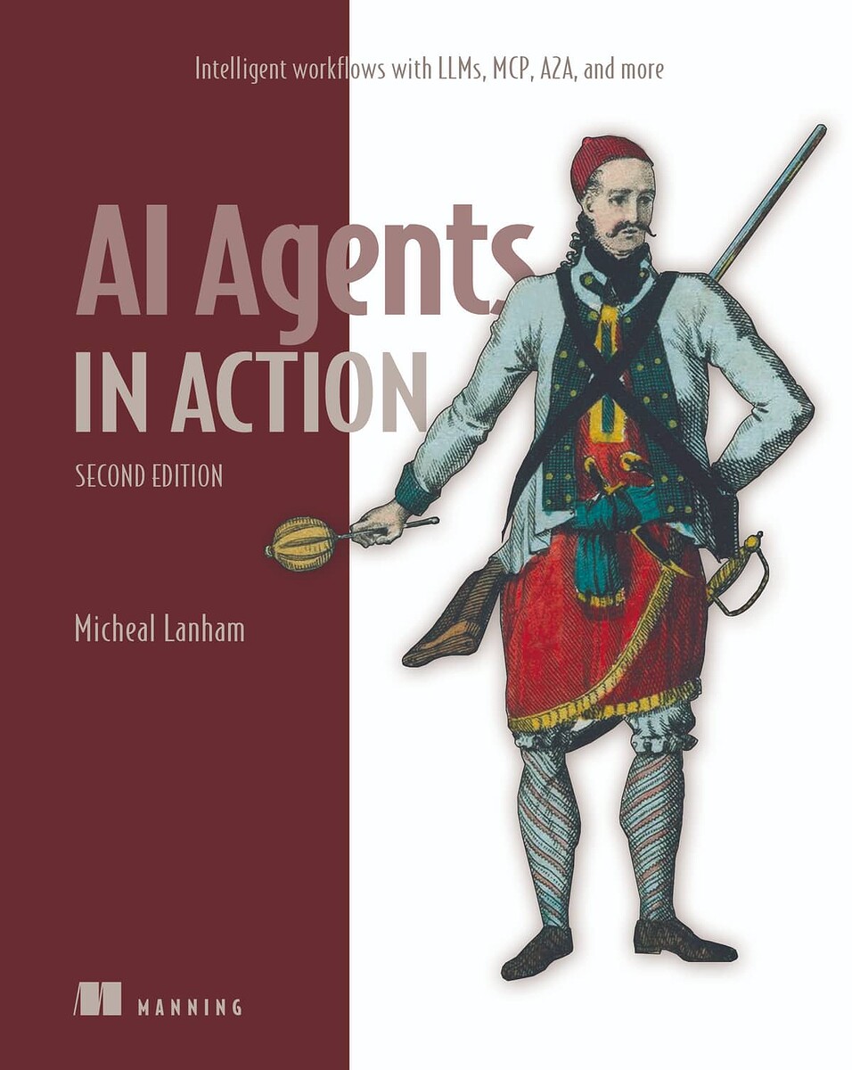AI Agents in Action, Second Edition (Manning) | Devtalk